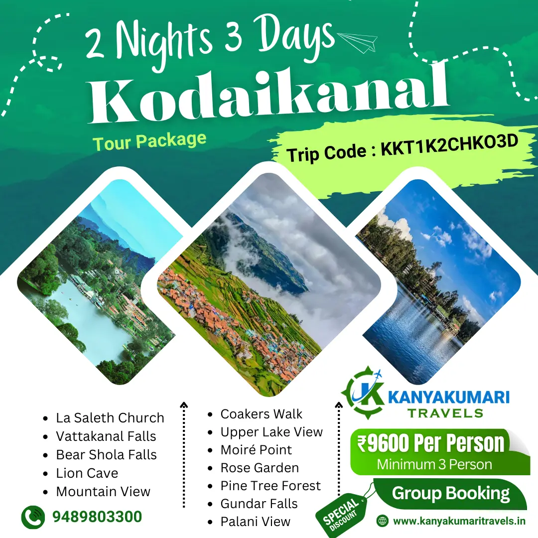 9489803300 - 2 Nights 3 Days Kodaikanal Tour Package from Kanyakumari