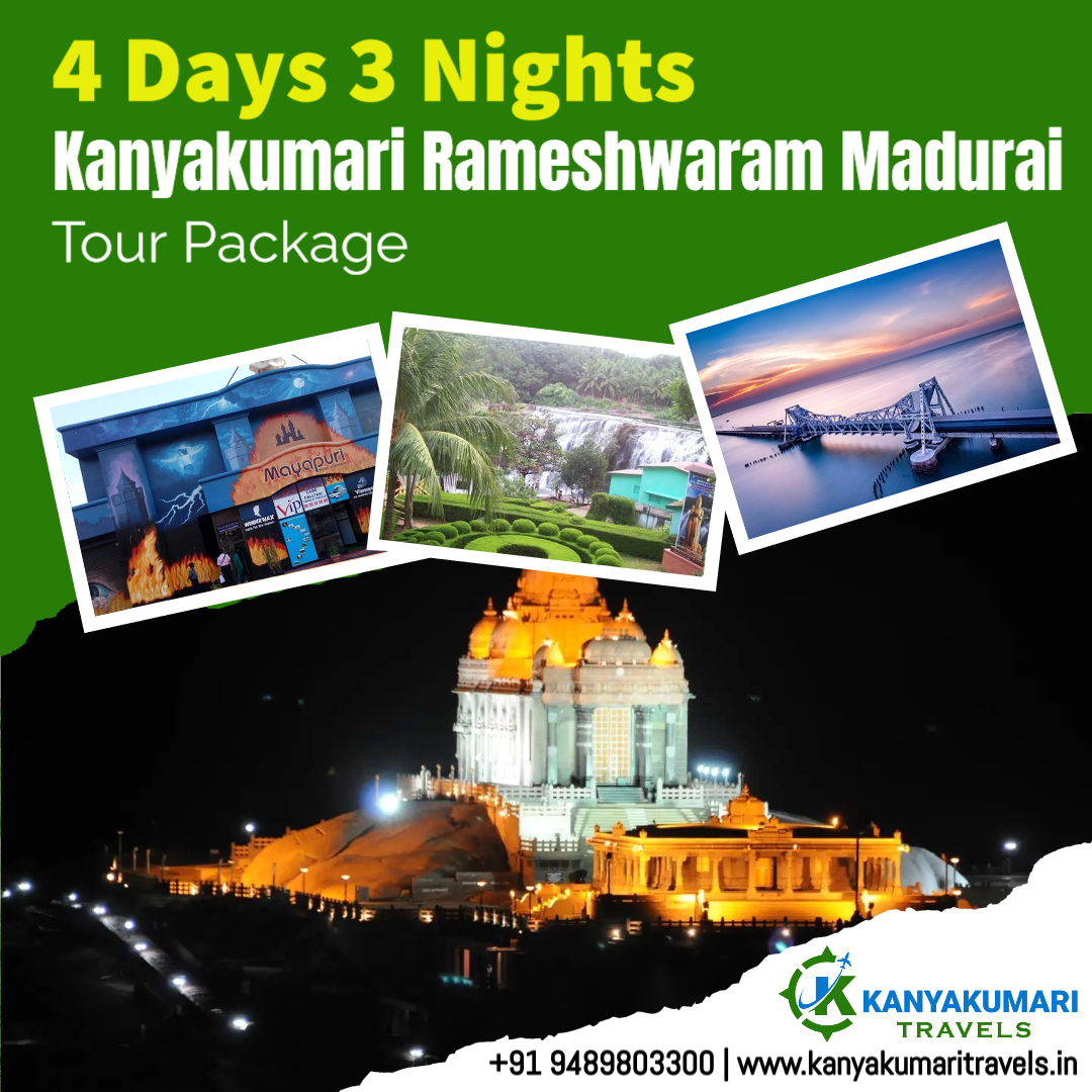 9489803300 | 4 Days 3 Nights Kanyakumari Rameshwaram Madurai Tour ... 9489803300 | 4 Days 3 Nights Kanyakumari Rameshwaram Madurai Tour ...